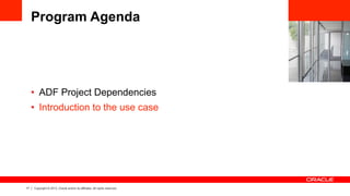 Oracle ADF Architecture TV - Design - Project Dependencies | PPT