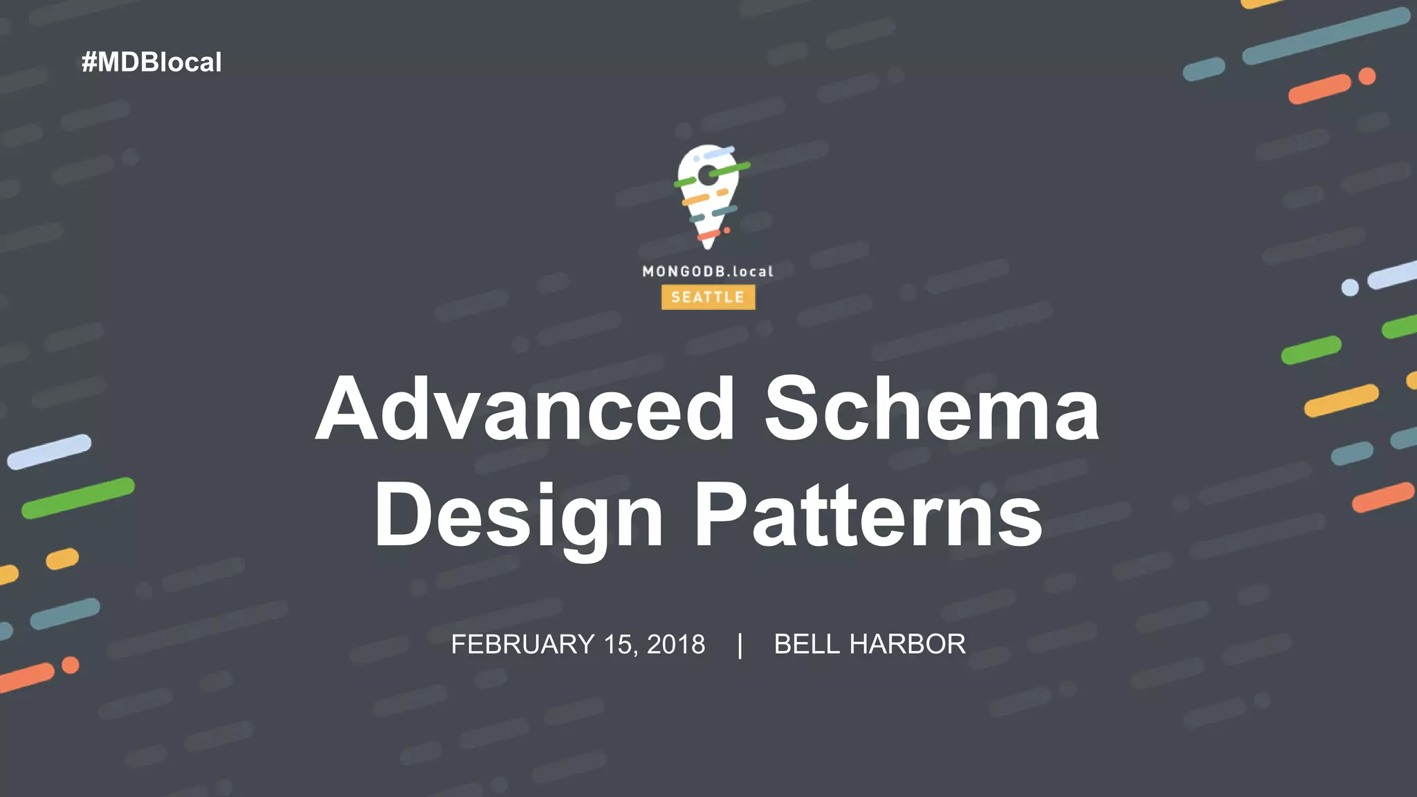 Advanced Schema Design Patterns | PPT Advanced Schema Design Patterns | PPT