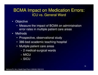 Improving Patient Safety Outcomes: Impact of Bar-code Technology | PPT