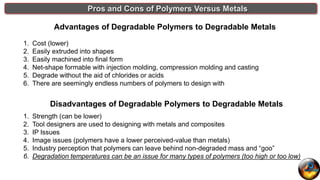 DEGRADABLE POLYMERS AND METALS FOR REFRACTURING | PPT