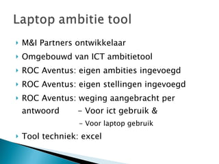 Ambitietool implementatie laptops | PPT