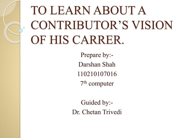 CAREER VISION OF CONTRIBUTOR | PPT