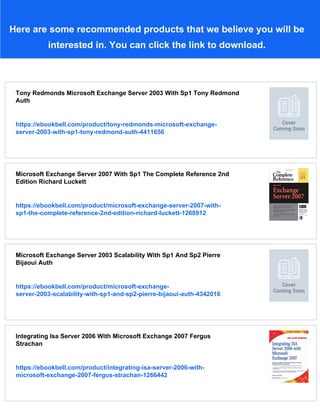 Microsoft Exchange Server 2007 With Sp1 Tony Redmonds Guide To ...