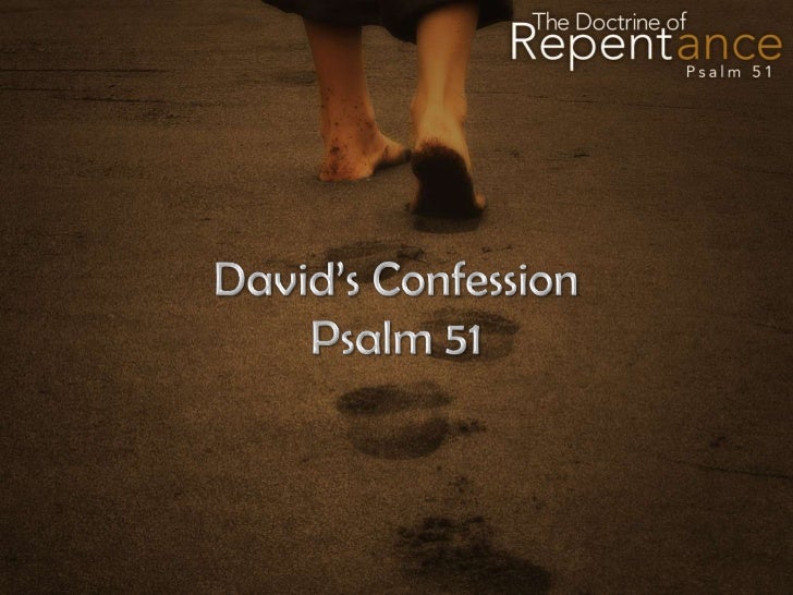 110306 ot vistas 16 the doctrine of repentance psalm 51