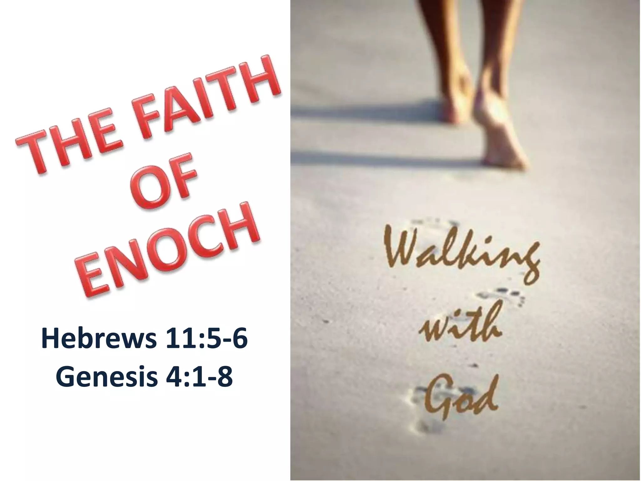 The Faith of Enoch | PPTX