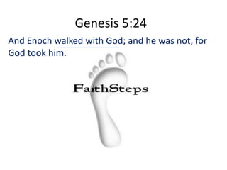 The Faith of Enoch | PPTX