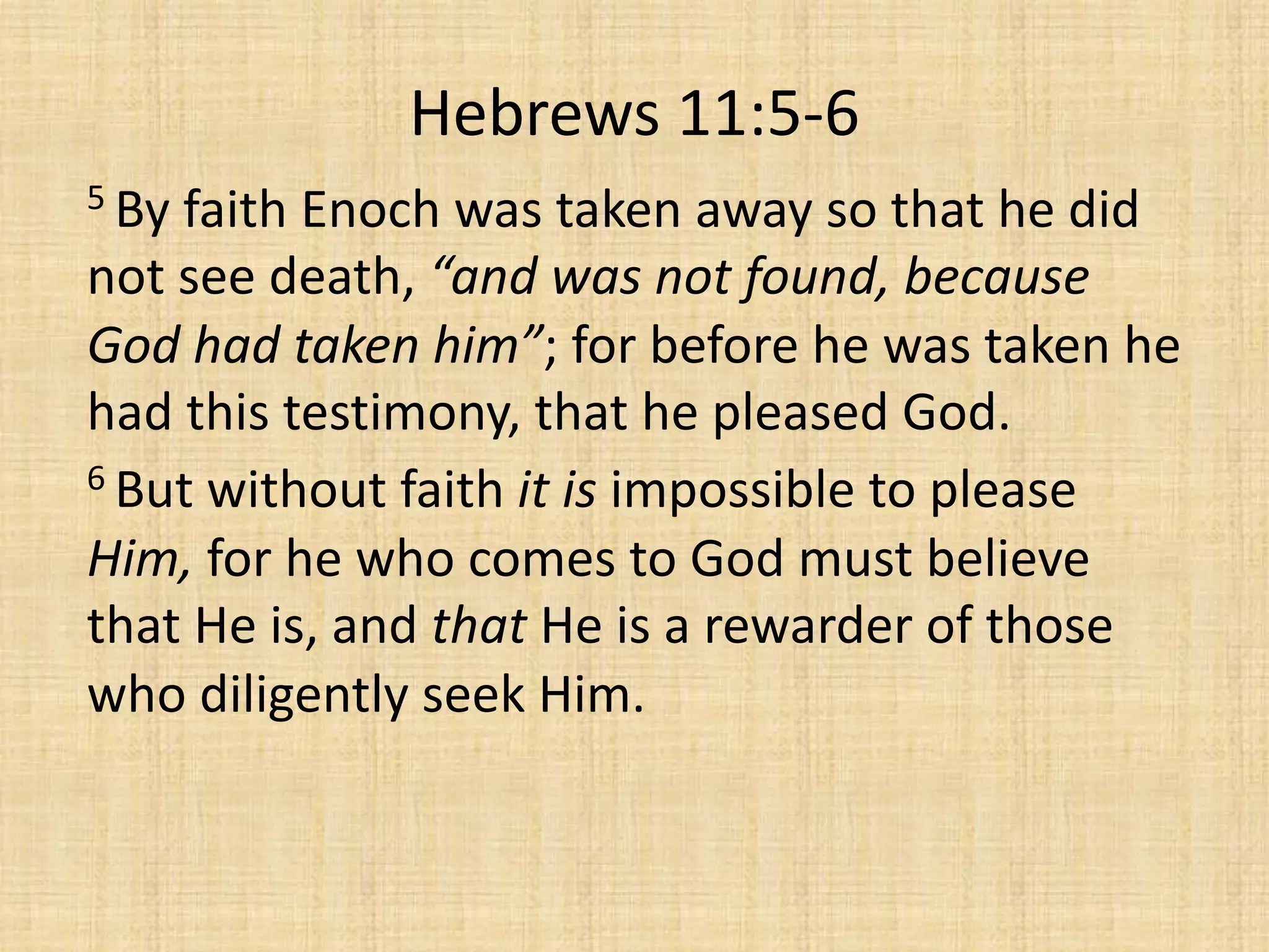 The Faith of Enoch - Hebrews 11:5-6 | PDF