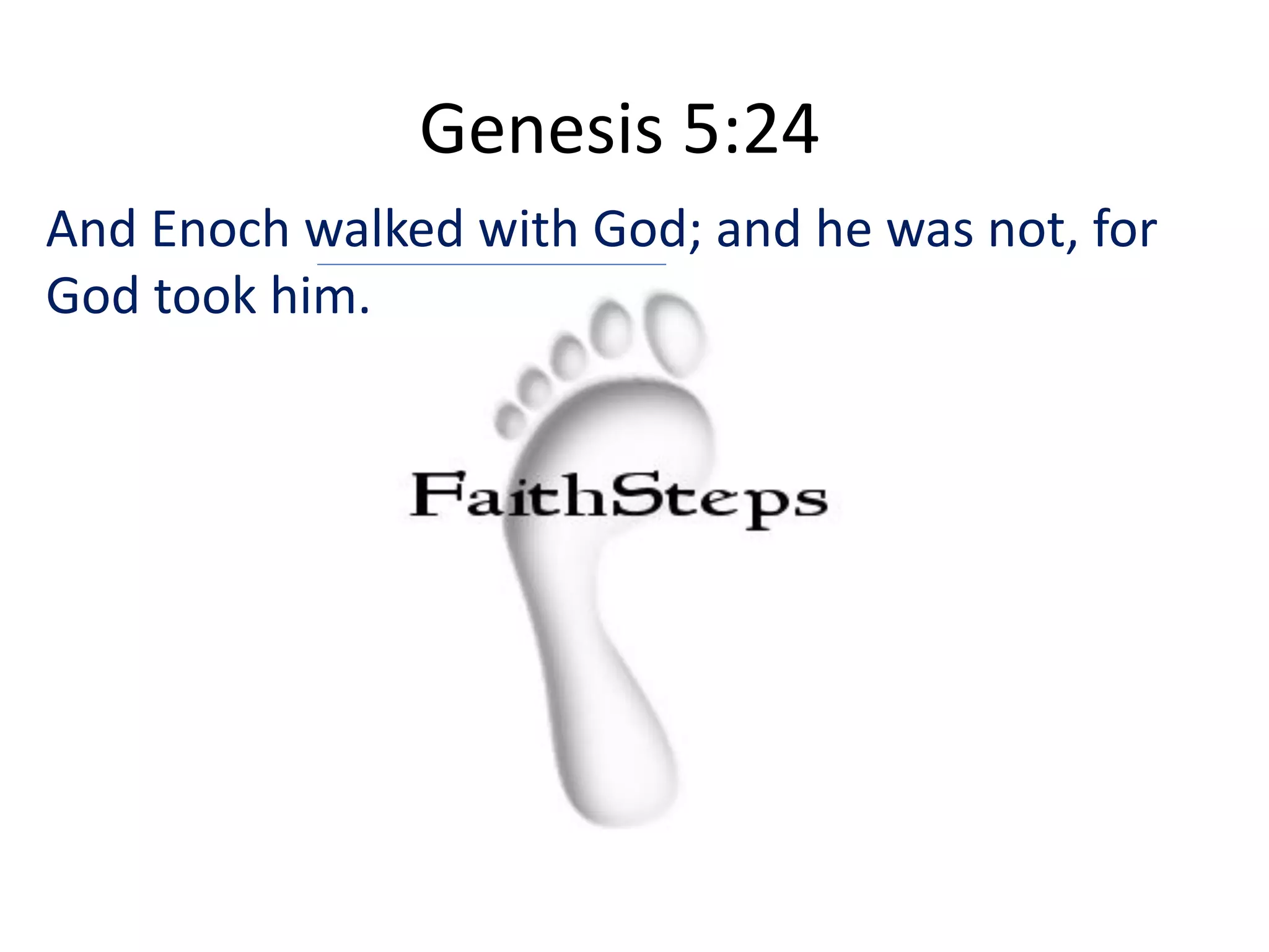The Faith of Enoch - Hebrews 11:5-6 | PDF