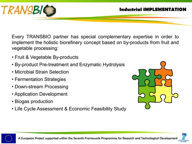Bianca Pop / TRANSBIO: Biotransformation of by-products from fruit and ...