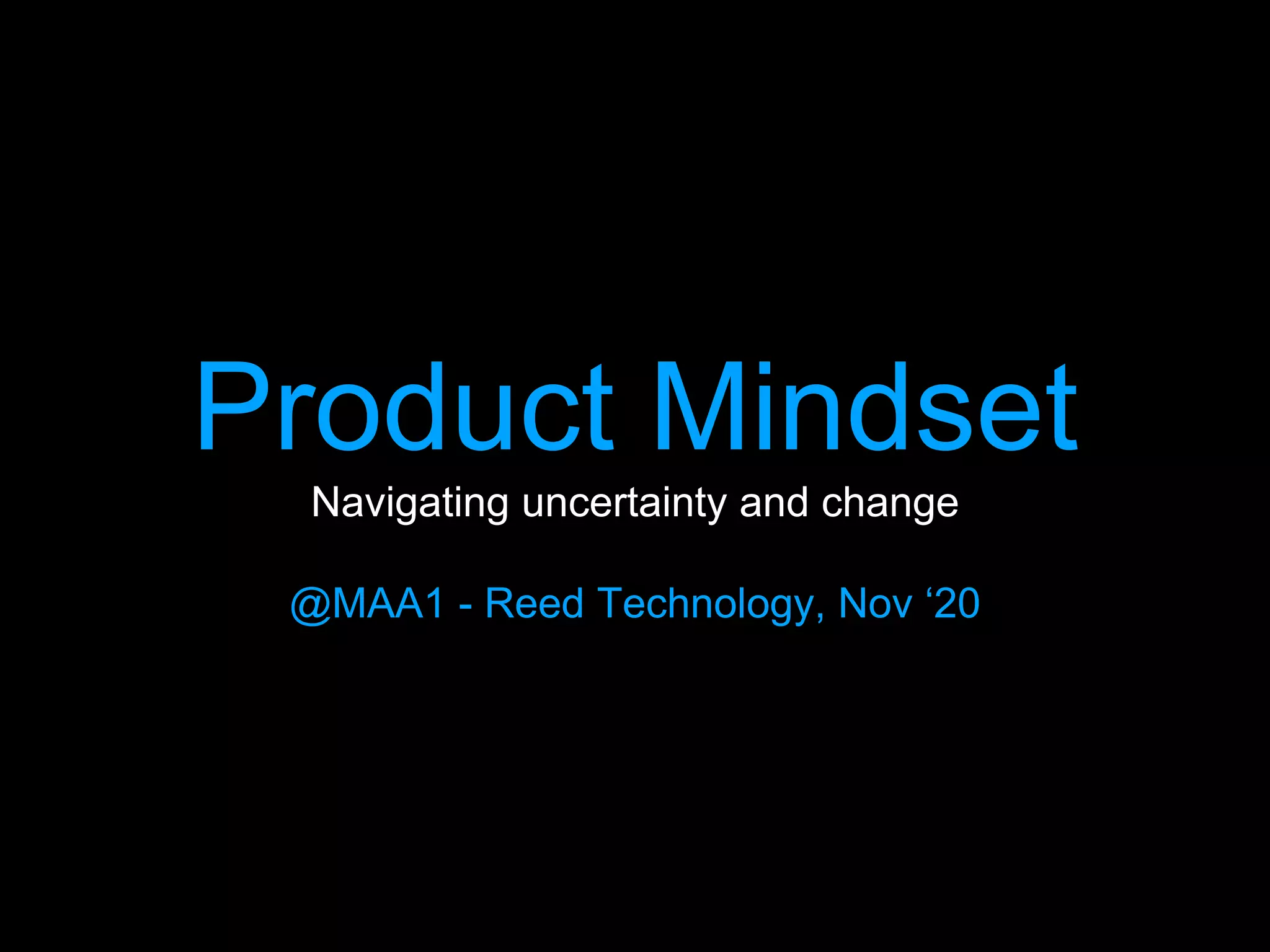 Product Mindset: You don't need to be a Product Manager! | PPTX