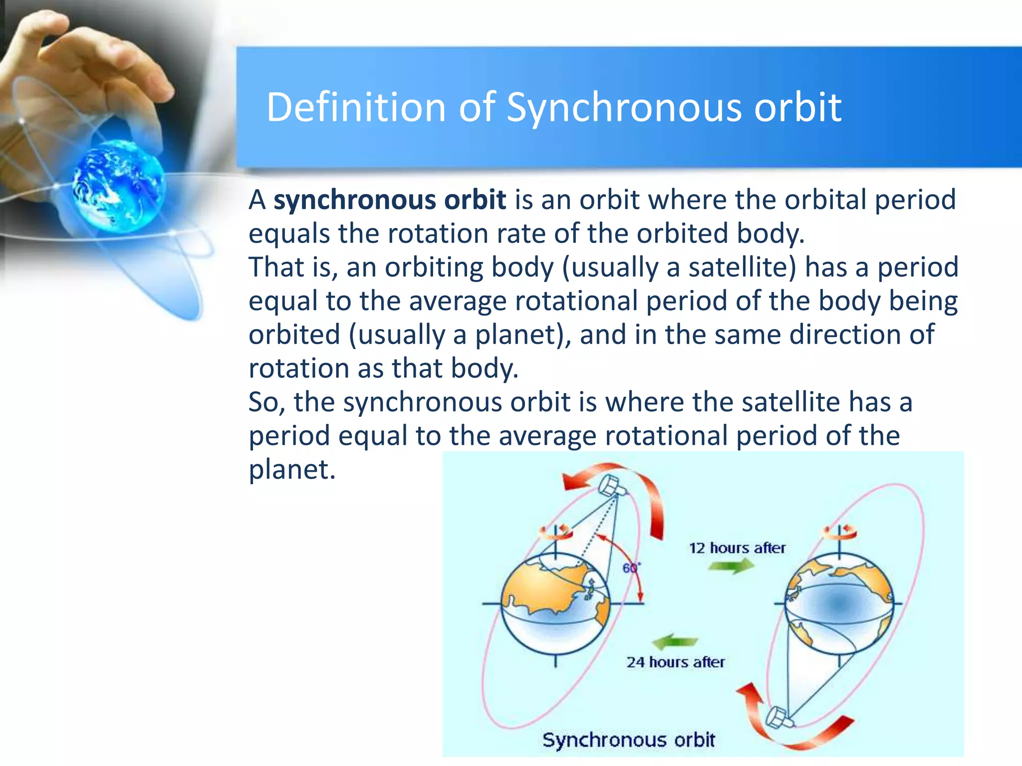 Synchronous orbit | PPTX