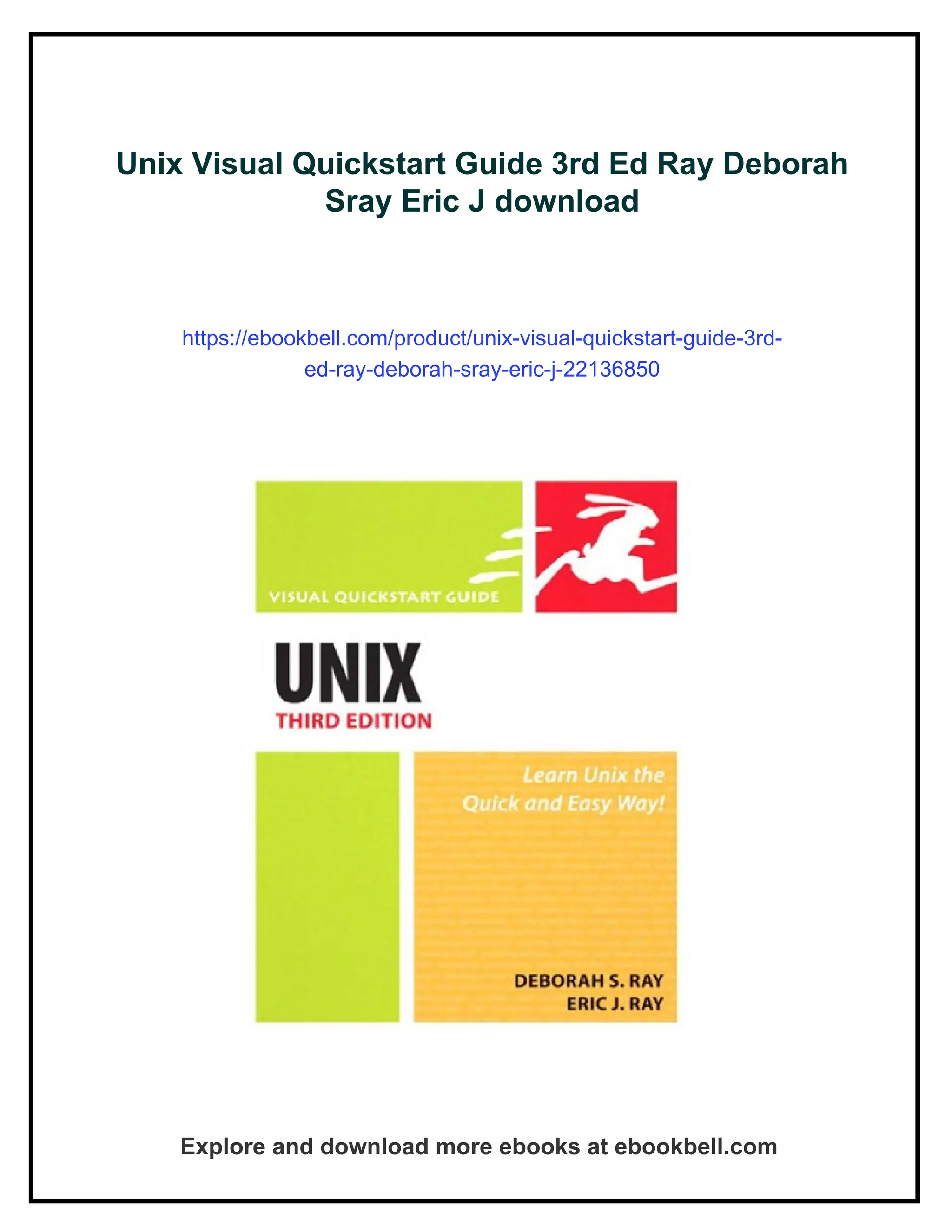 Unix Visual Quickstart Guide 3rd Ed Ray Deborah Sray Eric J | PDF