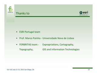 Cadastre Information System - Esri IUC 2011, San Diego - CA | PDF