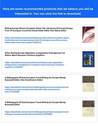 Writing Europe What Is European About The Literatures Of Europe Essays ...