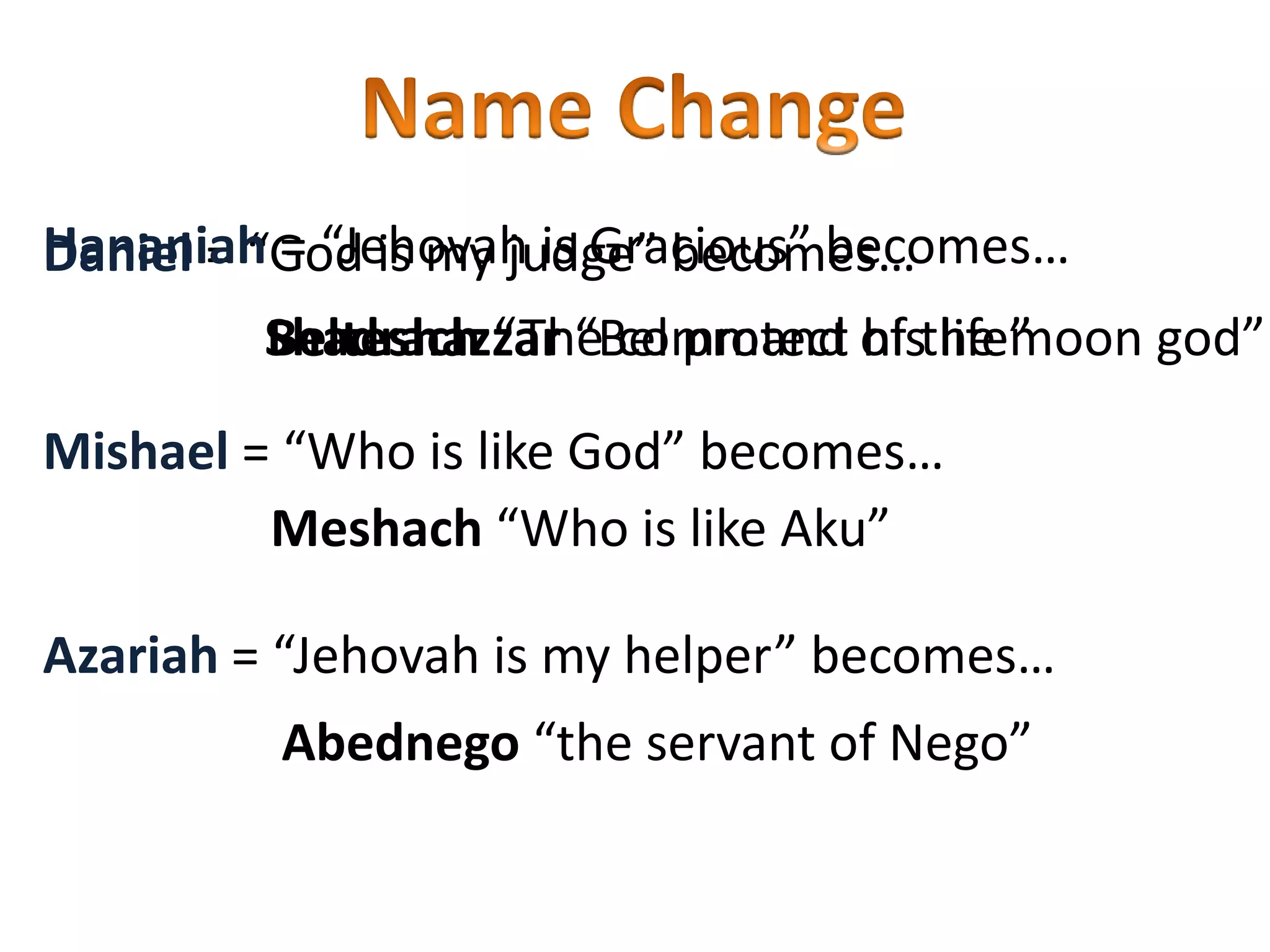 The Faith of Shadrach, Meshach & Abednego | PPTX