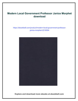 Modern Local Government Professor Janice Morphet | PDF