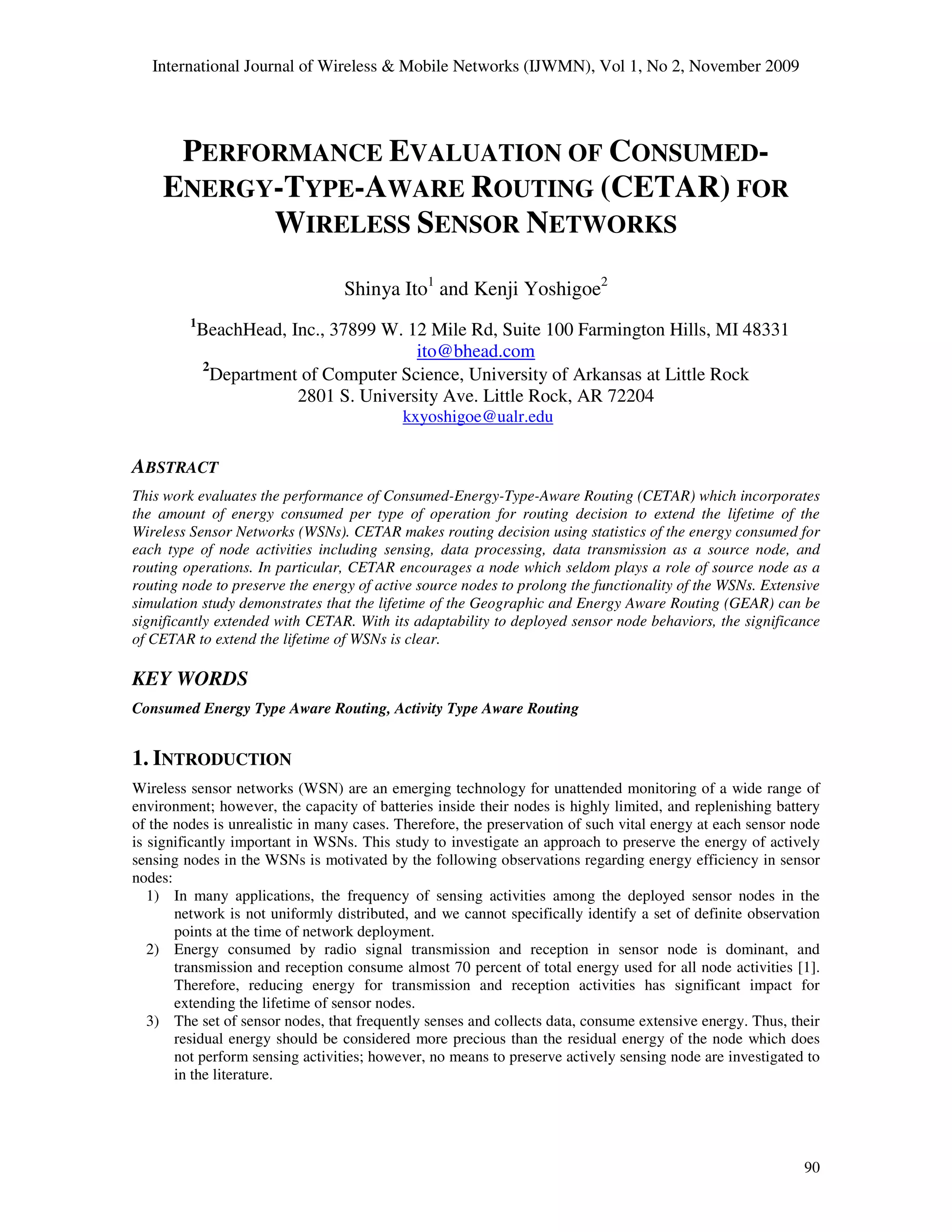 Performance Evaluation of Consumed Energy-Type-Aware Routing (CETAR) For Wireless Sensor ...