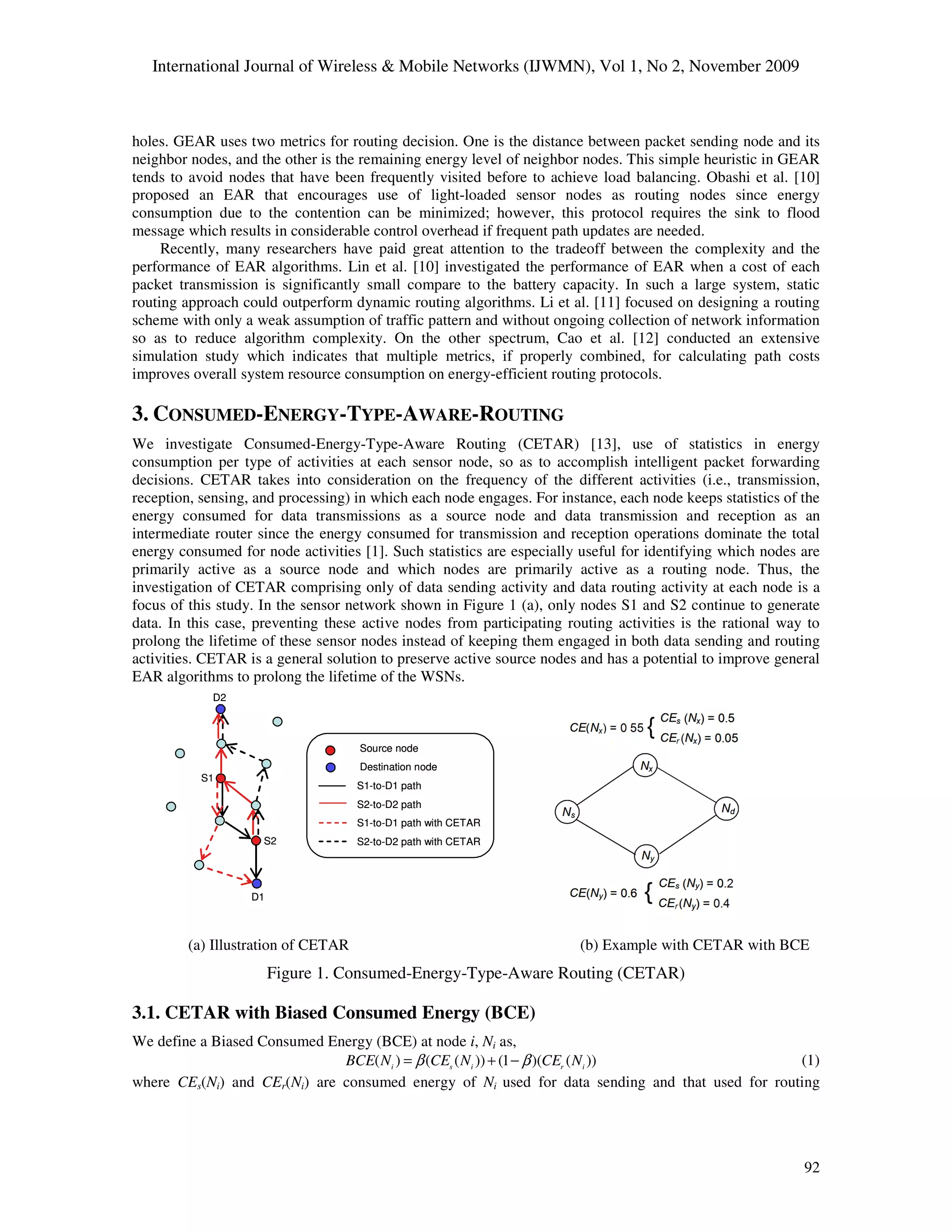 Performance Evaluation of Consumed Energy-Type-Aware Routing (CETAR) For Wireless Sensor ...