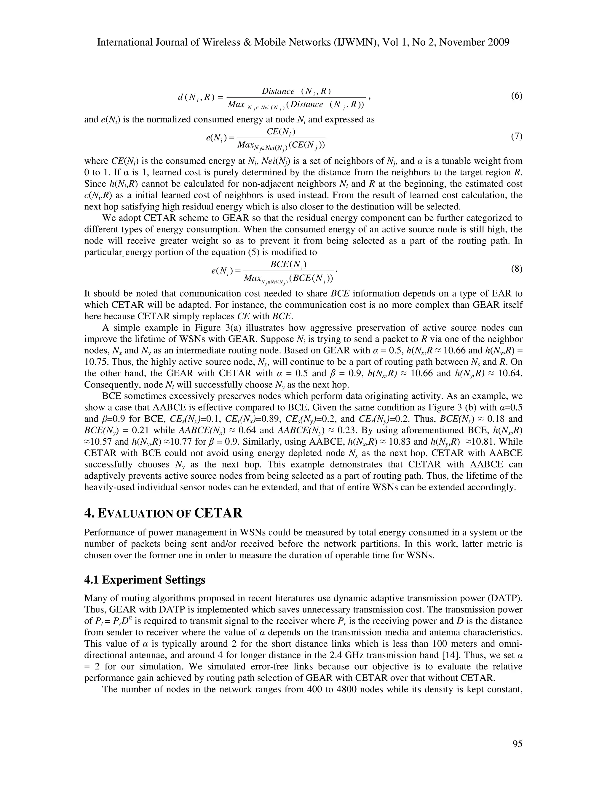 Performance Evaluation Of Consumed Energy Type Aware Routing Cetar For Wireless Sensor