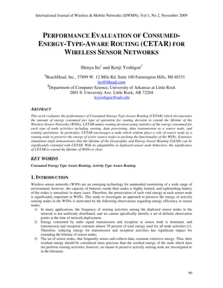 Performance Evaluation of Consumed Energy-Type-Aware Routing (CETAR) For Wireless Sensor ...