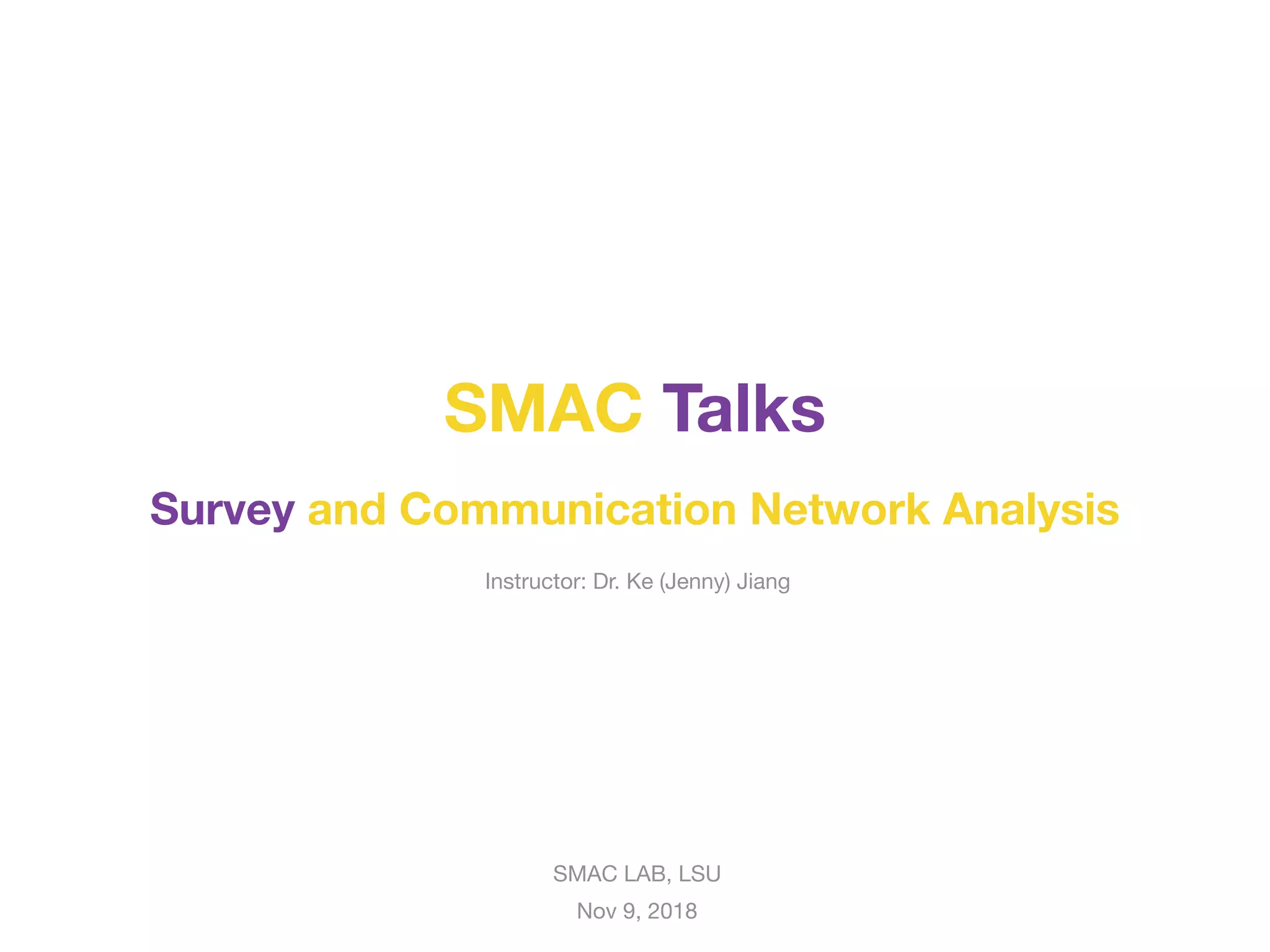 1109 survey and communication network analysis | PPT
