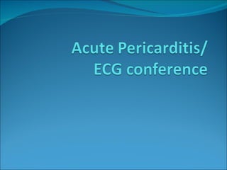 acute pericarditis | PPT