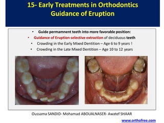 111 guidance oferuption-early treatments in orthodontics -oussama ...