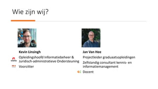 Eén jaar werkgroep kennis- en informatiemanagement | PPT
