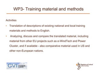 111114 wp3 material-methods-univerusty_gotland | PPT