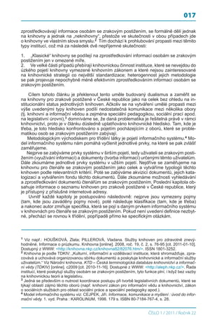 Knihovny pro čtenáře se zrakovým postižením v České republice | PDF