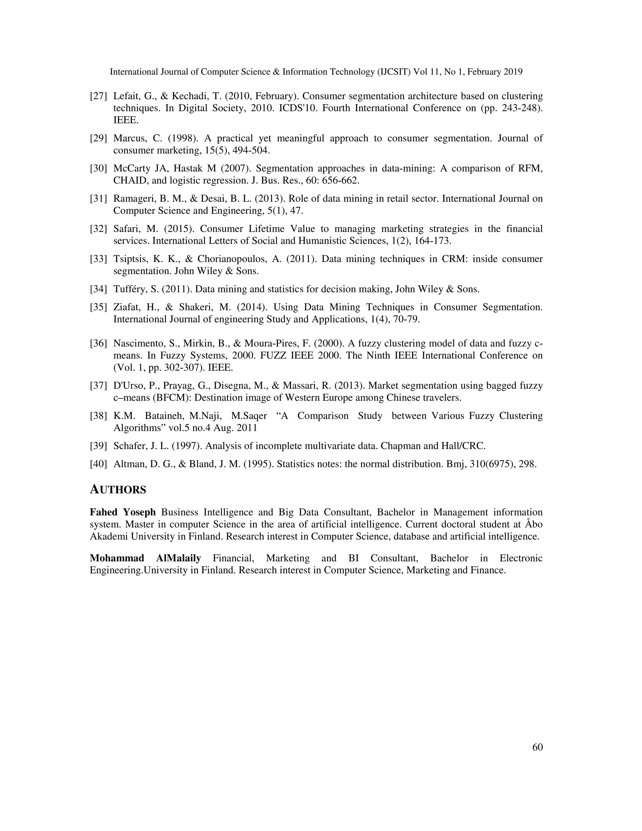New Market Segmentation Methods Using Enhanced (RFM), CLV, Modified Regression and Clustering ...