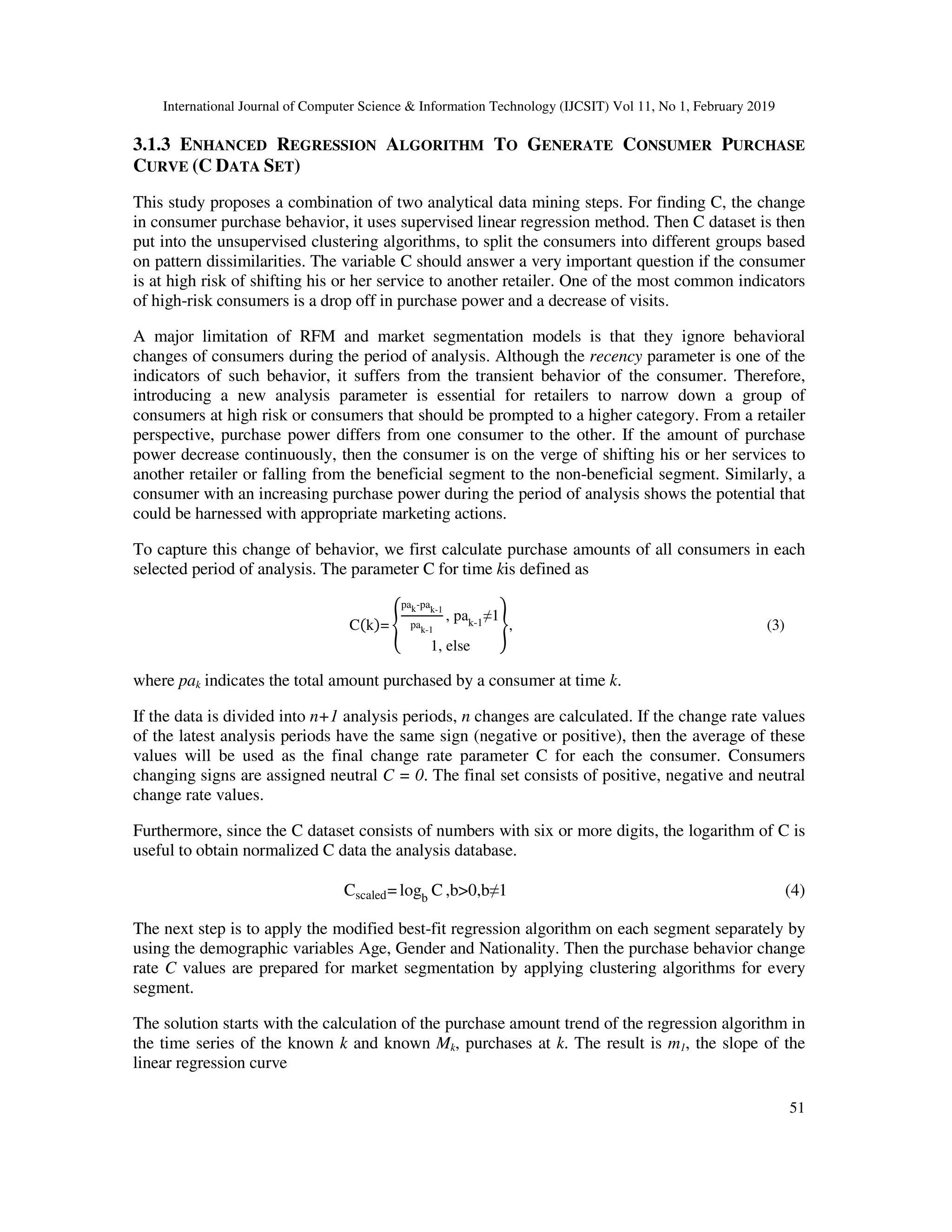 New Market Segmentation Methods Using Enhanced (RFM), CLV, Modified Regression and Clustering ...