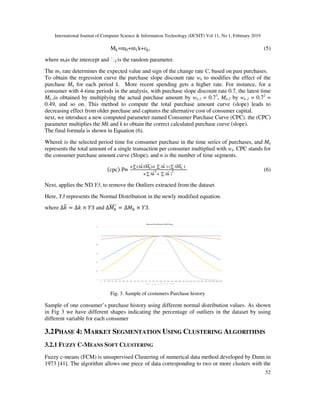 New Market Segmentation Methods Using Enhanced (RFM), CLV, Modified Regression and Clustering ...
