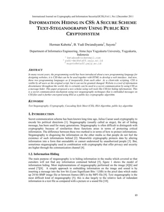 INFORMATION HIDING IN CSS: A SECURE SCHEME TEXT-STEGANOGRAPHY USING PUBLIC KEY CRYPTOSYSTEM | PDF