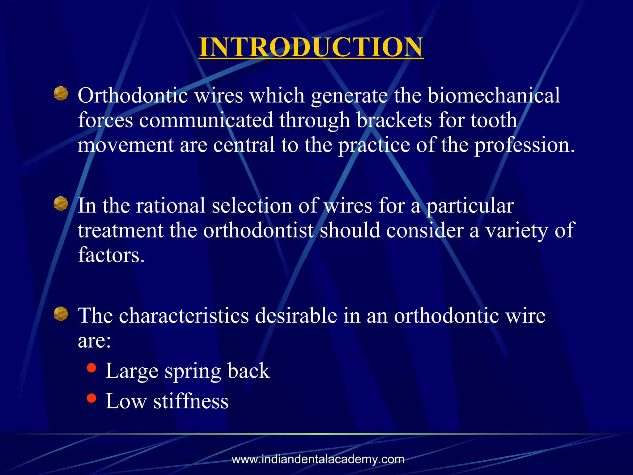 newer orthodontic wires | PPT