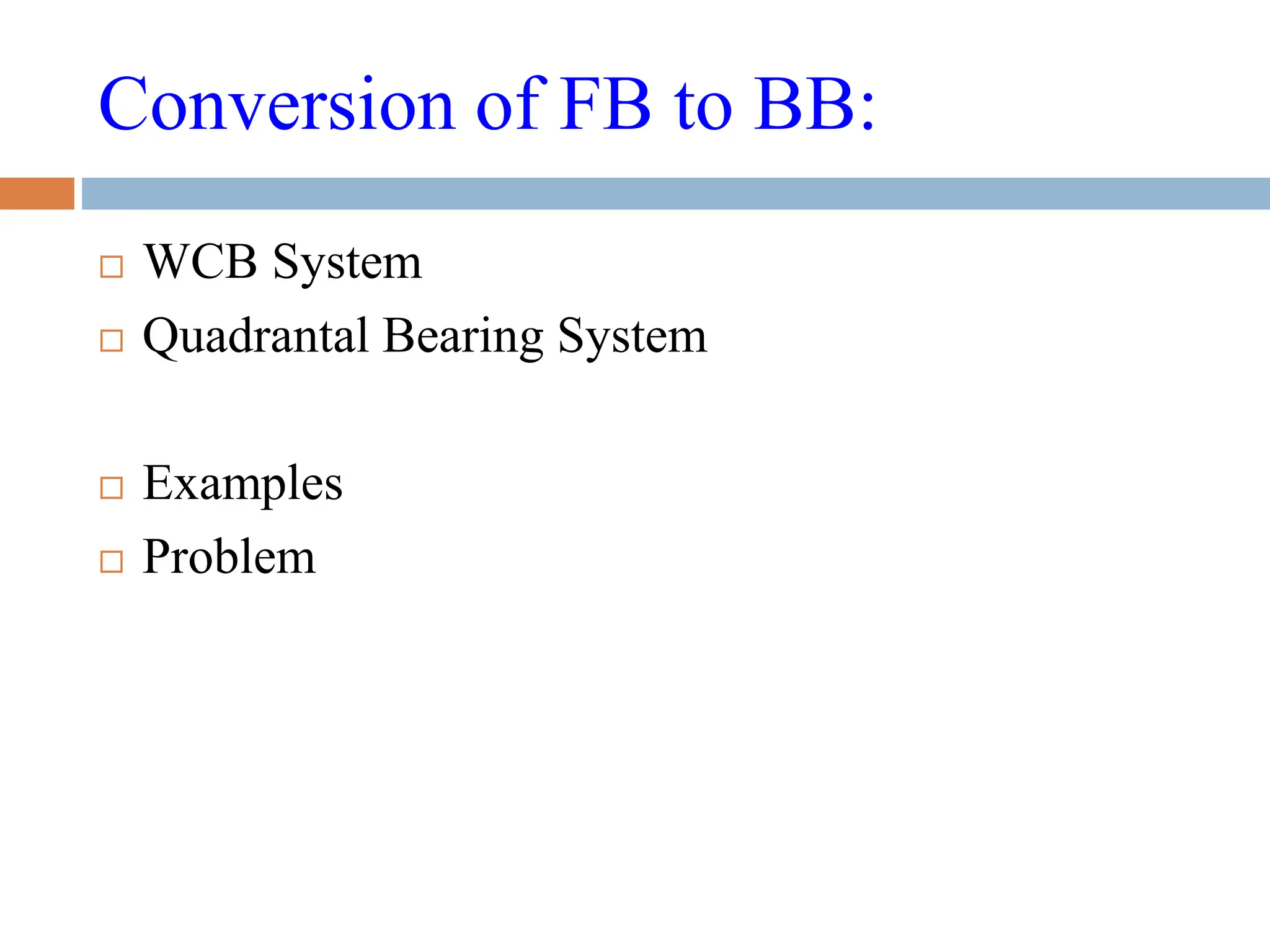 Traverse survey Civil engineering first year | PPT