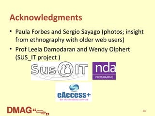 Inclusive user experiences for older web users | PPT | Computing ...