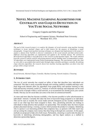 NOVEL MACHINE LEARNING ALGORITHMS FOR CENTRALITY AND CLIQUES DETECTION IN YOUTUBE SOCIAL ...
