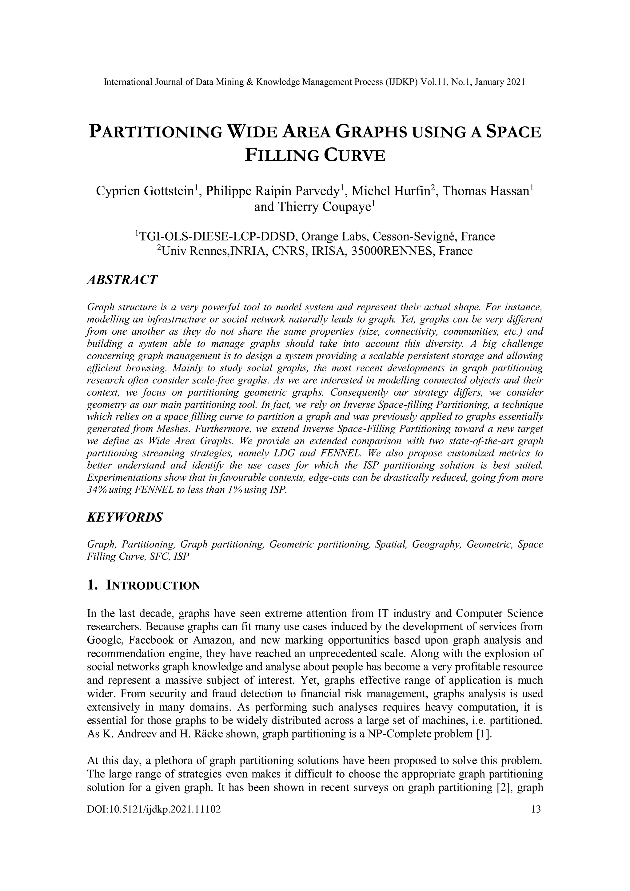 Partitioning Wide Area Graphs Using a Space Filling Curve | PDF