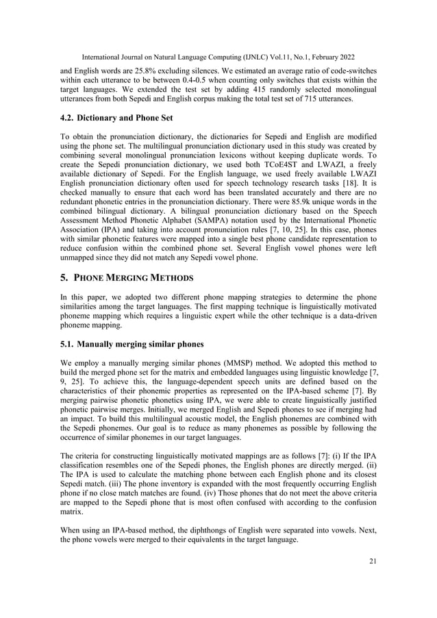 INTEGRATION OF PHONOTACTIC FEATURES FOR LANGUAGE IDENTIFICATION ON CODE-SWITCHED SPEECH | PDF