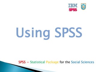 SPSS How to use Spss software | PPTX