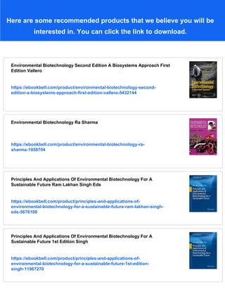 Environmental Biotechnology A Biosystems Approach 1st Edition Daniel A ...