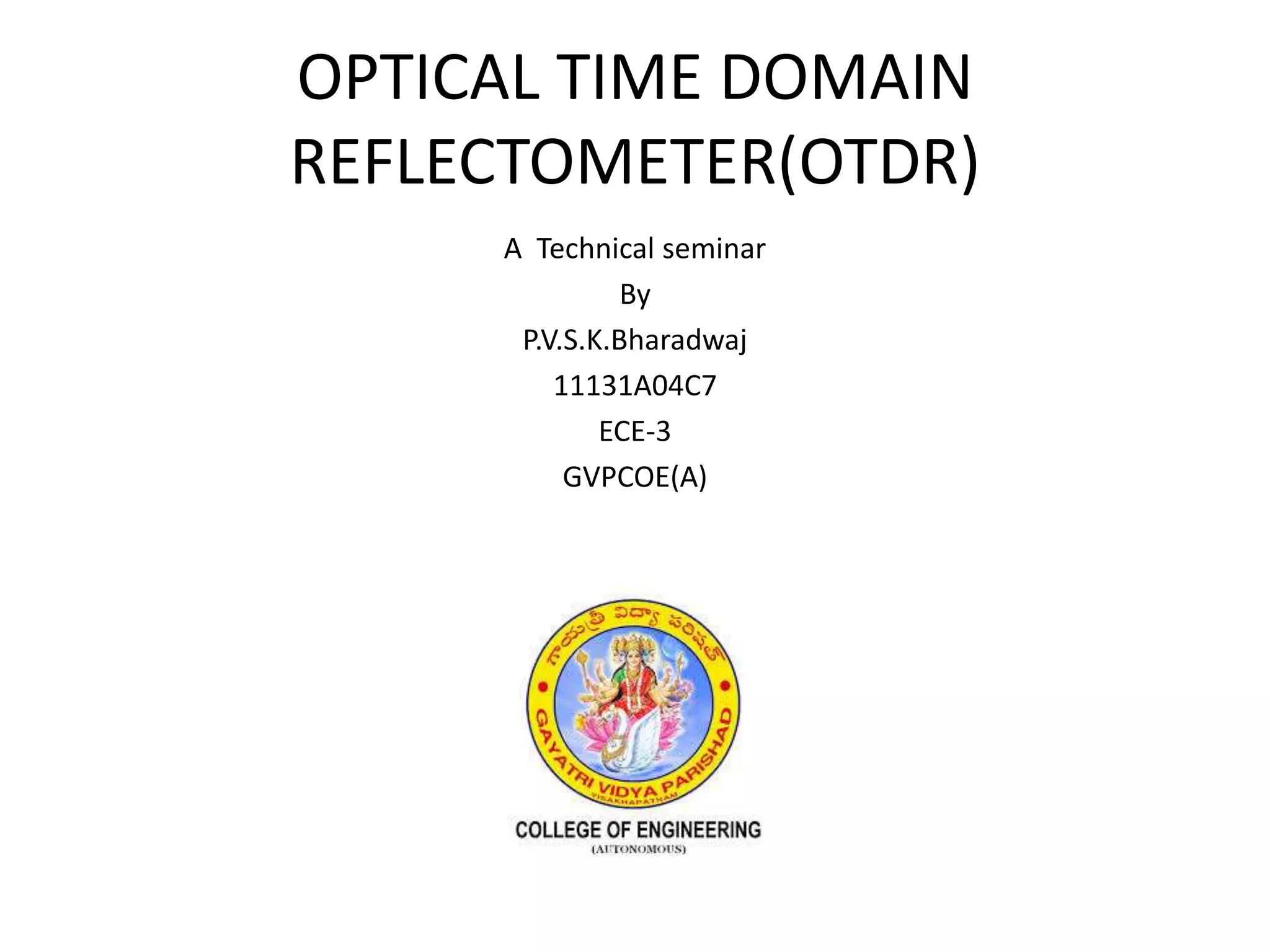 Optical Time Domain Reflector | PPT