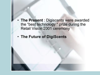 digital+Smell+Presentation | PPT | Technology & Computing