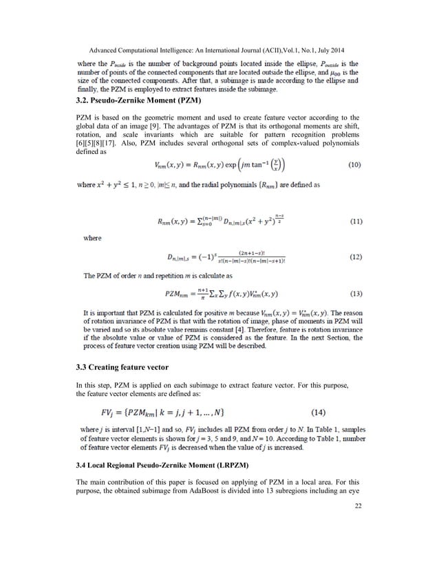Local Region Pseudo Zernike Moment Based Feature Extraction For Facial Recognition Of Identical