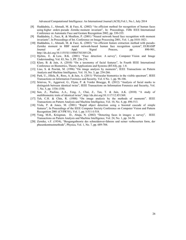 Local Region Pseudo Zernike Moment Based Feature Extraction For Facial Recognition Of Identical