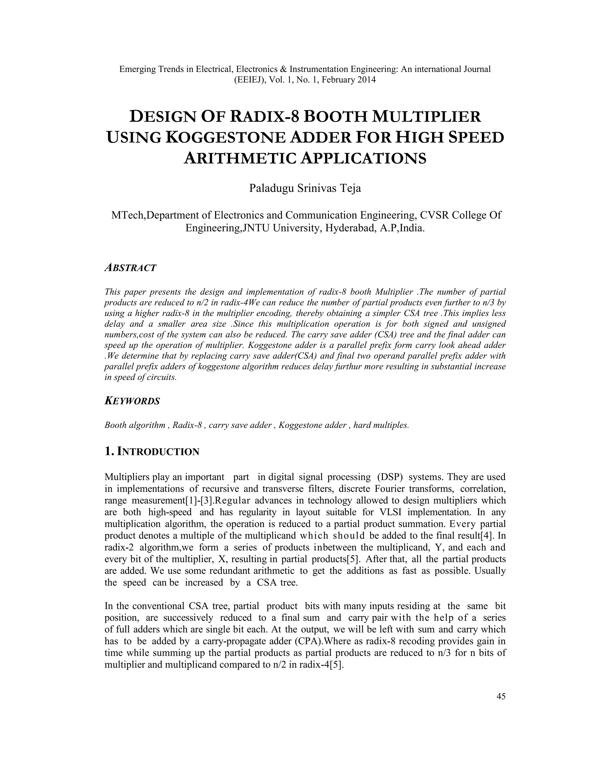 DESIGN OF RADIX-8 BOOTH MULTIPLIER USING KOGGESTONE ADDER FOR HIGH SPEED ARITHMETIC APPLICATIONS ...