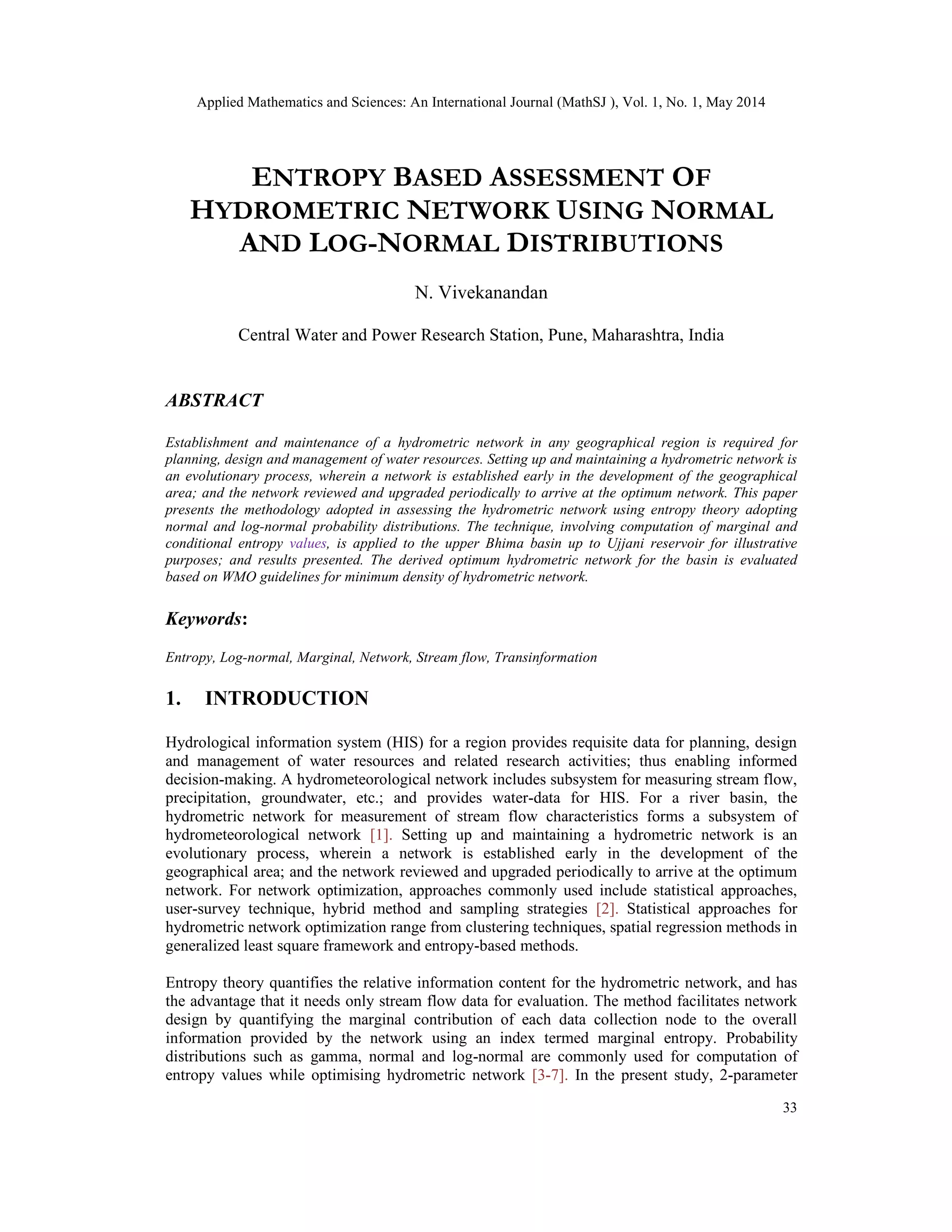ENTROPY BASED ASSESSMENT OF HYDROMETRIC NETWORK USING NORMAL AND LOG-NORMAL DISTRIBUTIONS | PDF
