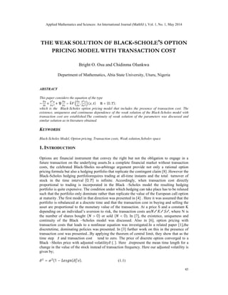 THE WEAK SOLUTION OF BLACK-SCHOLE’S OPTION PRICING MODEL WITH ...