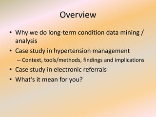 Identifying deficiencies in long-term condition management using ...
